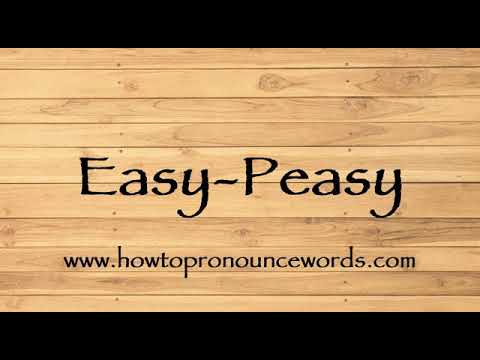 How To Pronounce Easy-Peasy ? How To say Easy-Peasy New Video