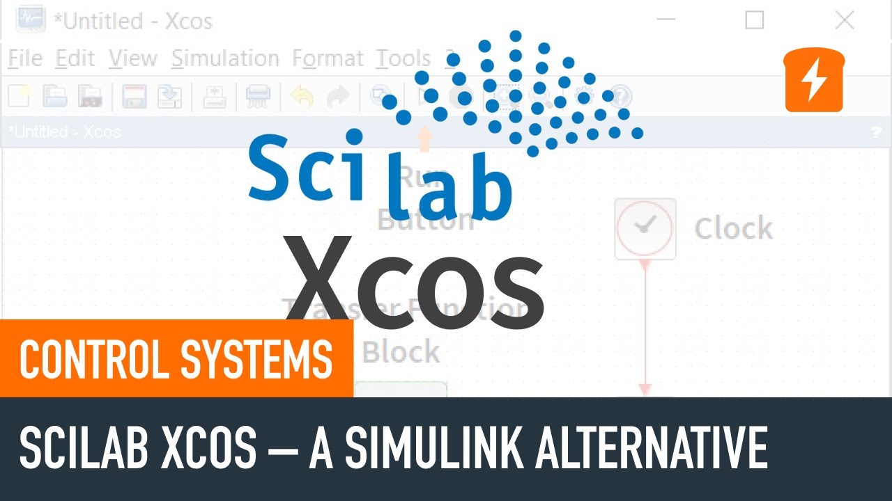 SciLab's XCOS - A Matlab Simulink Alternative