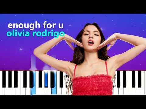 olivia rodrigo - enough for you | Piano Tutorial