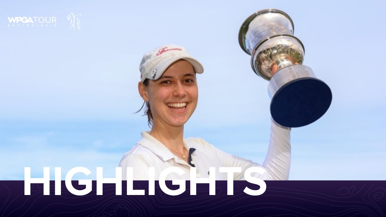 2026 Ford Women's NSW Open | Final Round Highlights