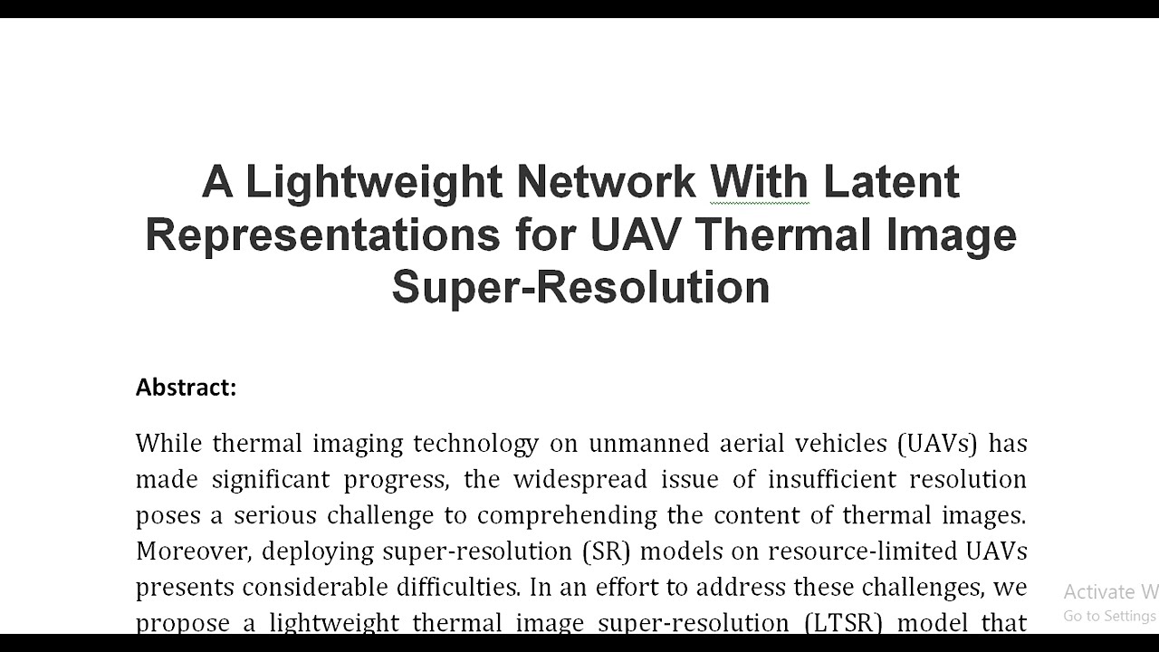 A Lightweight Network With Latent Representations for UAV Thermal Image Super Resolution