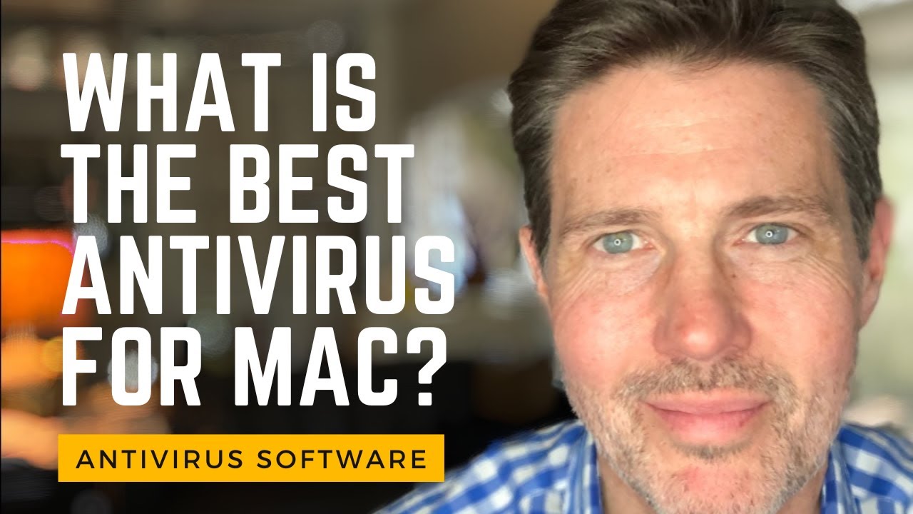 What is the Best Antivirus for Mac?