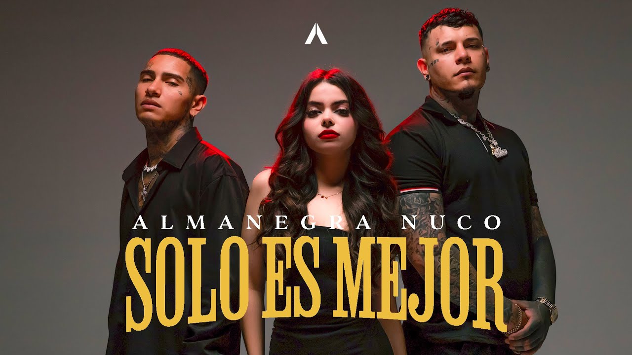 Solo Es Mejor by Almanegra from Mexico | Popnable