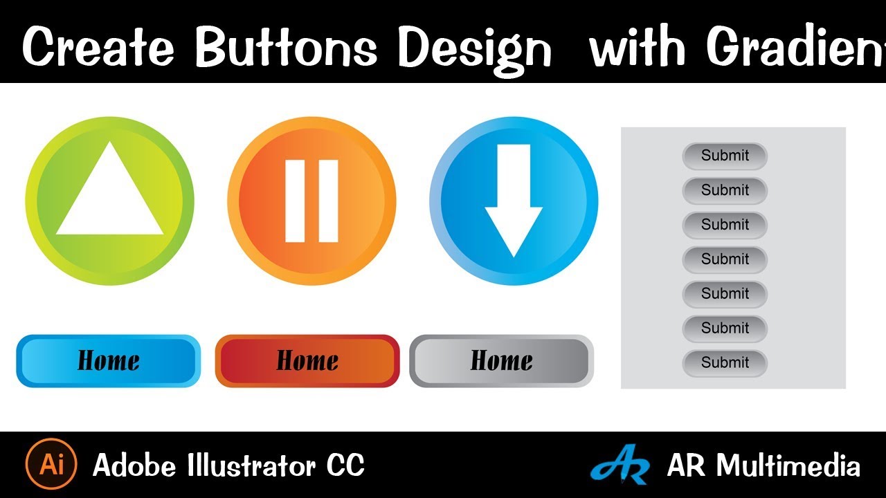 How to Create Web/Glossy/Vector/Style Buttons Design With Gradient Color In Illustrator CC 2018