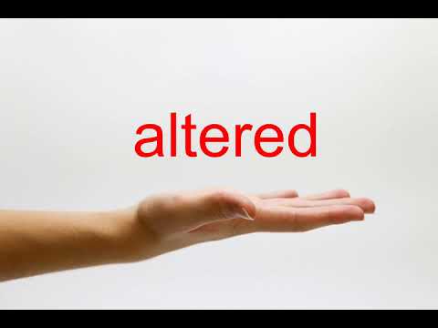 How to Pronounce altered - American English