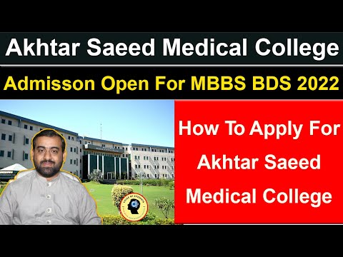 Akhtar Saeed Medical College Admission Open For MBBS BDS 2022 || Voice of Students