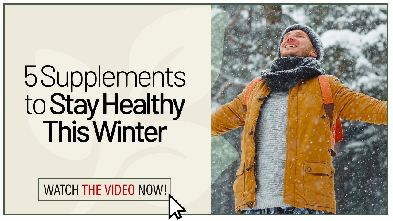 5 Supplements to Stay Healthy This Winter