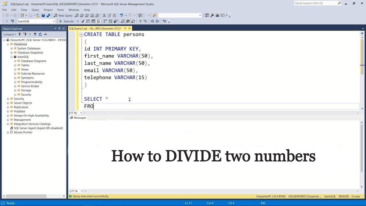 How to DIVIDE TWO NUMBERS in SQL