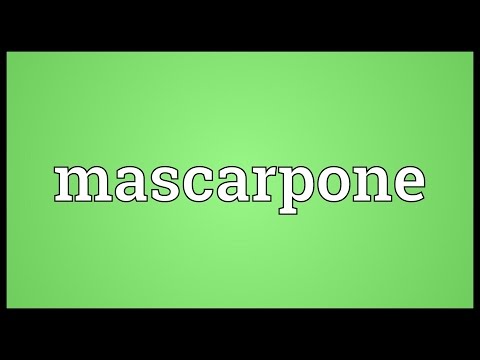 Mascarpone Meaning