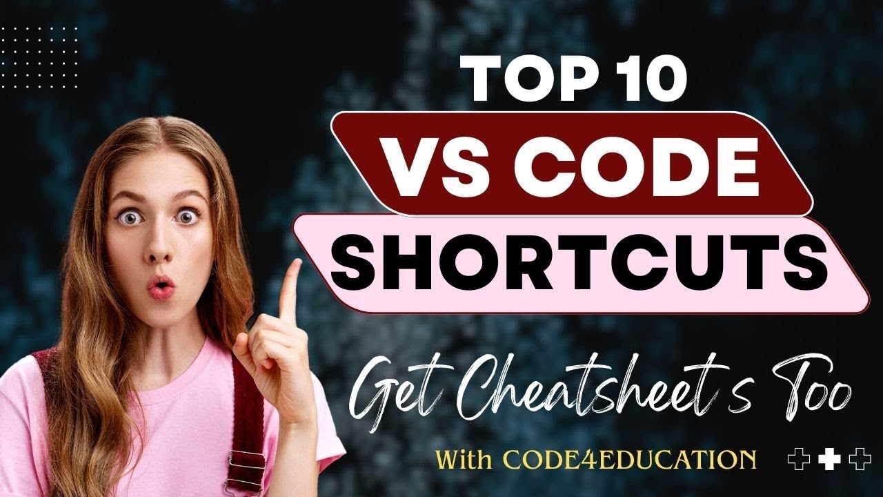 Top 10 VS Code Shortcuts To Increase Productivity | Every Developer MUST Know | VS Code Shortcuts