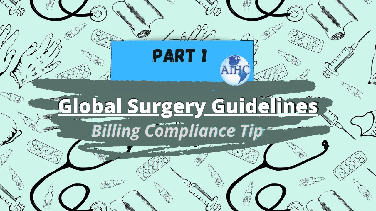 Global Surgery Guidelines - Part 1