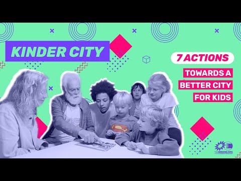 KINDER CITY – 7 actions towards a better city for kids – Ralph Cassar