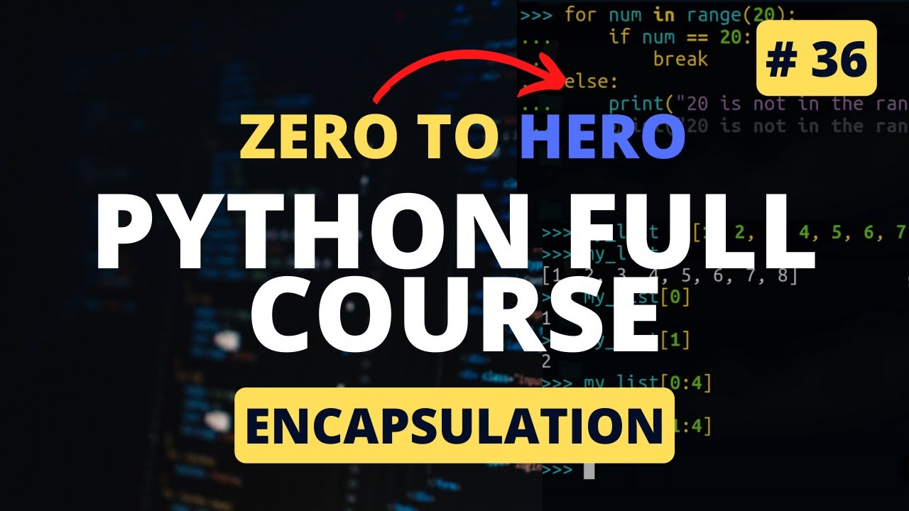 Encapsulation In Python | Python OOP Tutorial | Python Tutorial - Python Full Course 2023