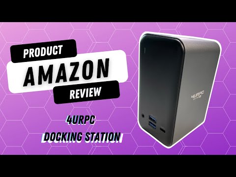 AMAZON Product Review: 4URPC Docking Station