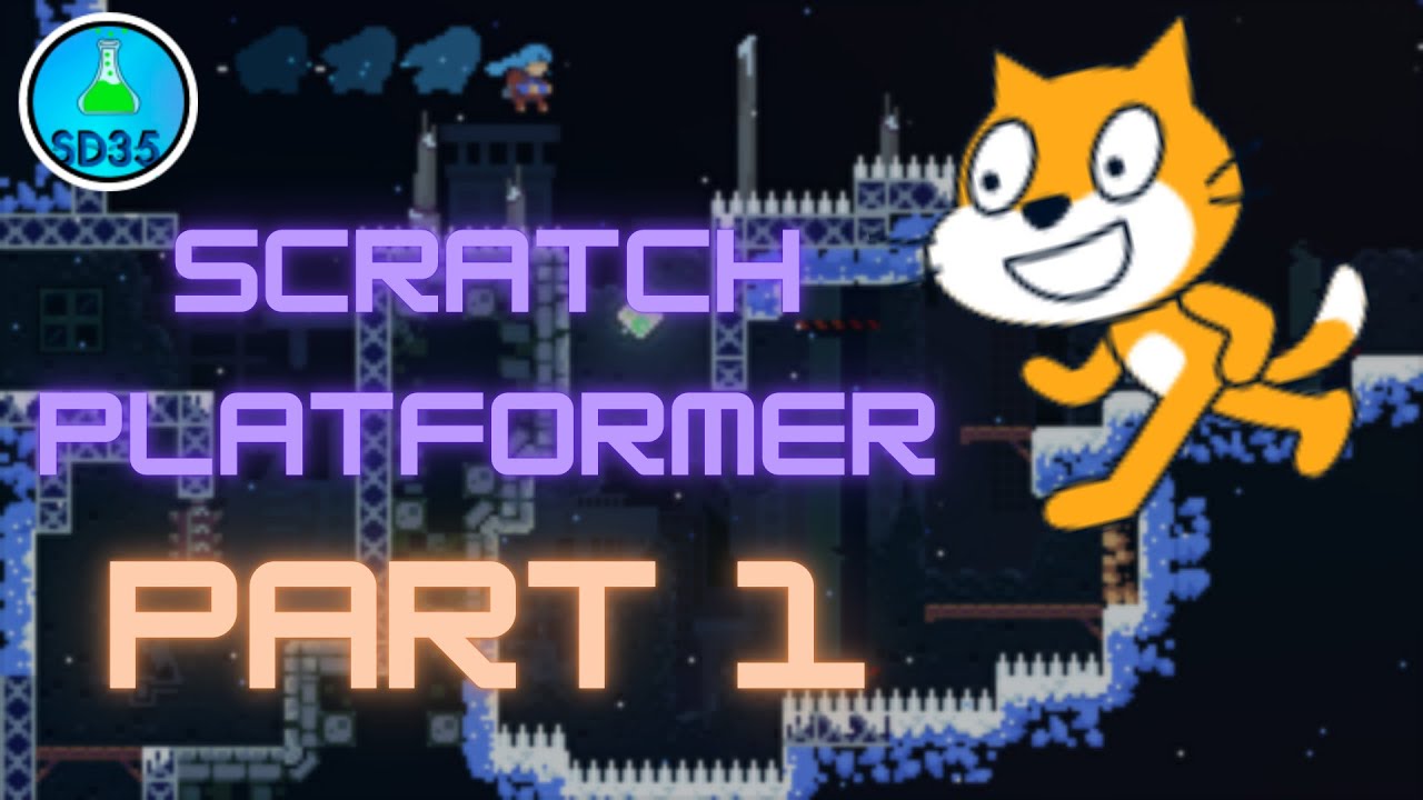 Scratch Platformer Tutorial [PART 1 - Player Movement]