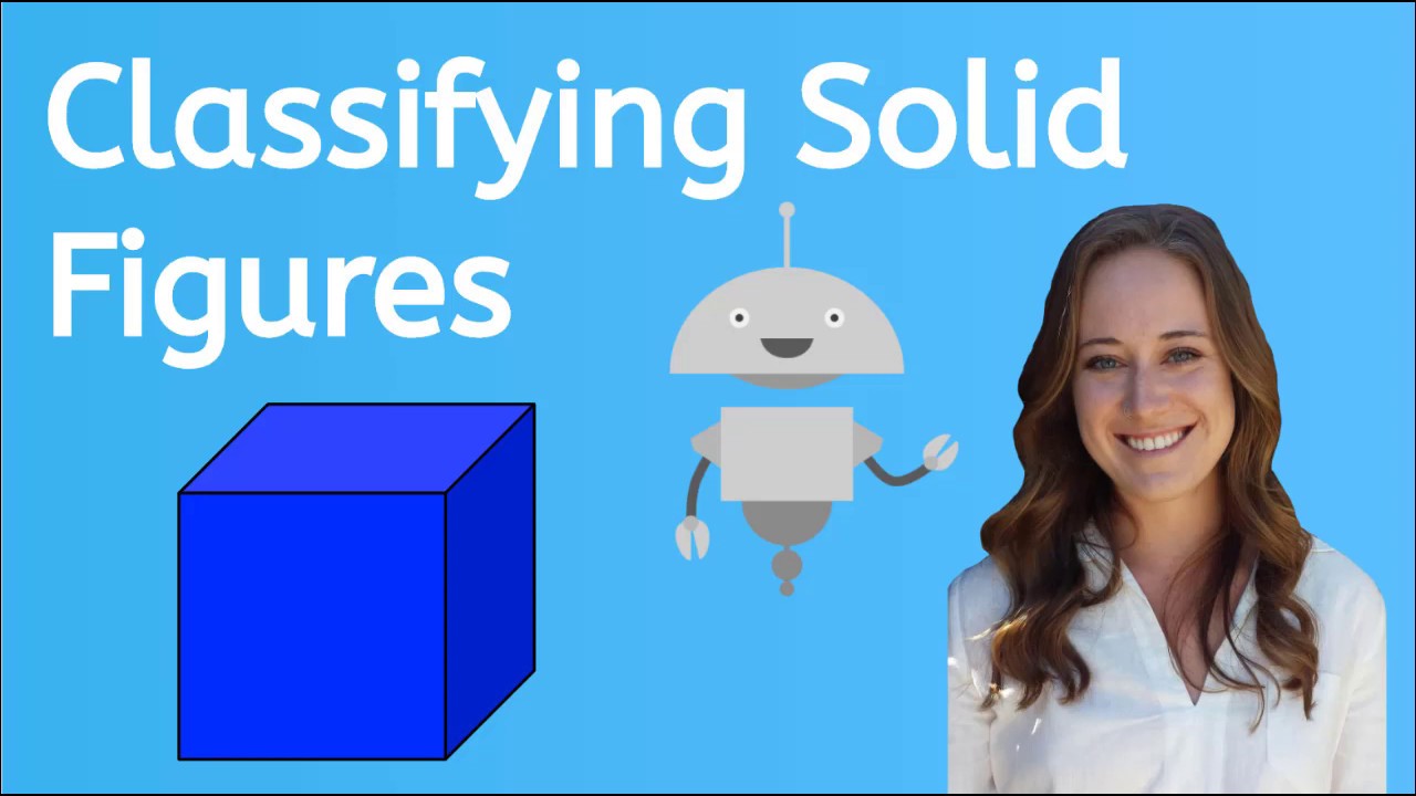 How to Classify Solid Figures