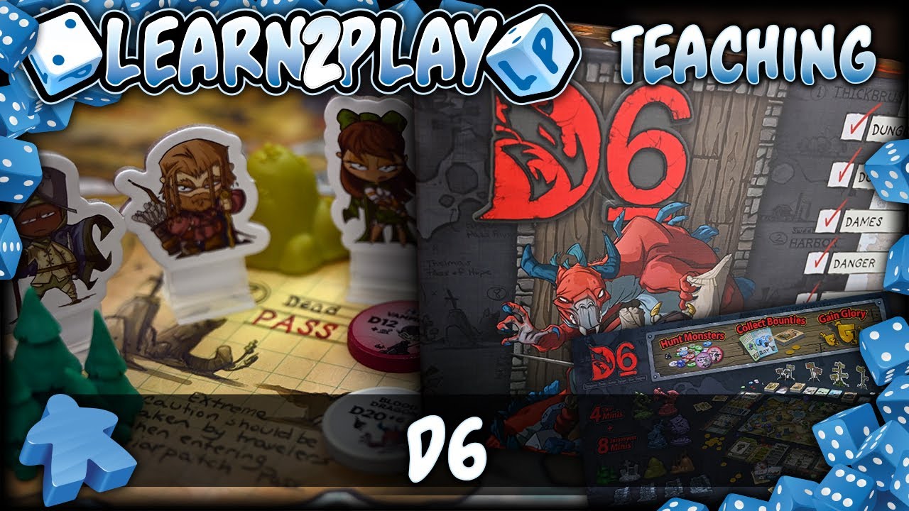 Learn To Play: D6