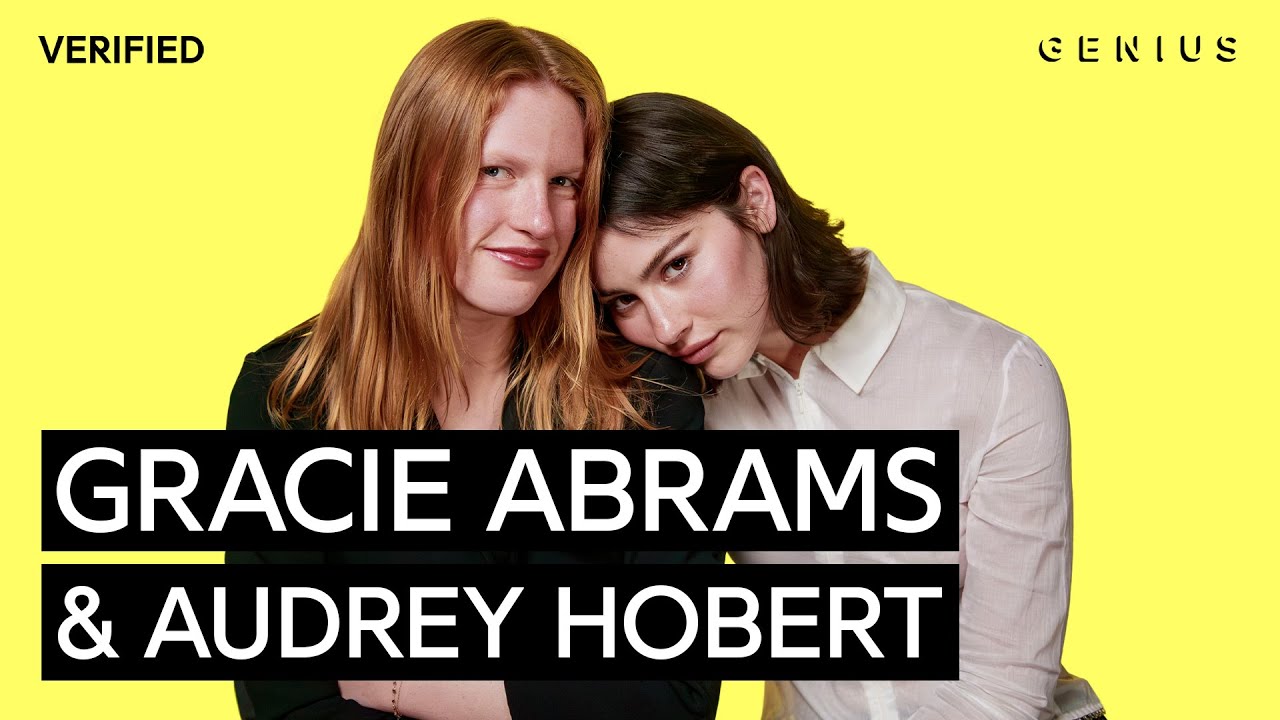 Gracie Abrams & Audrey Hobert 