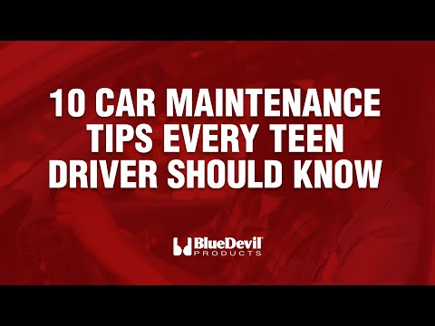 10 Car Maintenance Tips Every Teen Driver Should Know | BlueDevil Products