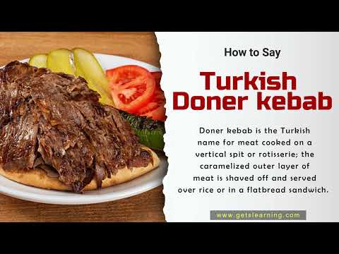 How to Say Doner kebab in English Correctly |Turkish cuisine
