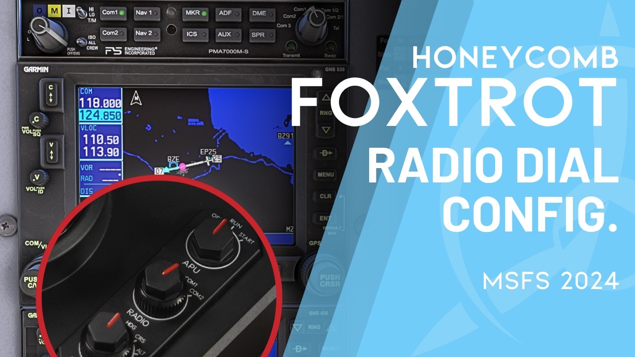 Honeycomb Foxtrot Radio Dial Configuration - Microsoft Flight Sim 2024