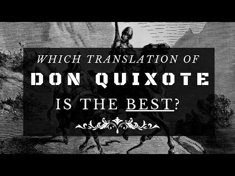 Which Translation of Don Quixote is the Best? (Ranking 9 Translations of Cervantes)