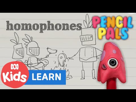 Homophones: Words That Sound The Same But Are Different | Pencil Pals | ABC Kids