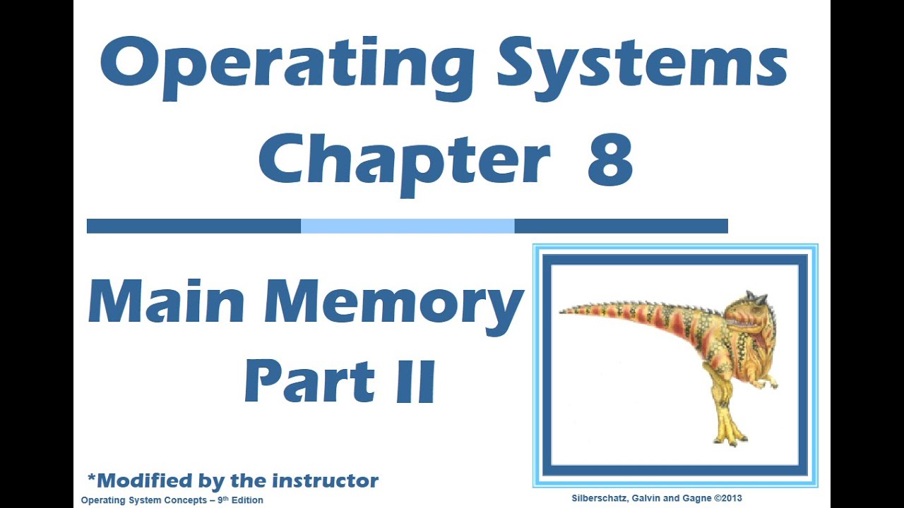 Chapter 8: Main Memory part 2
