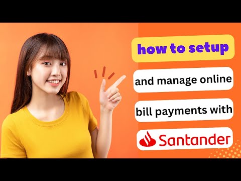 HOW TO SET UP AND MANAGE ONLINE BILL PAYMENTS WITH SANTANDER BANK 2024! (FULL GUIDE)