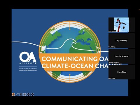 Communicating OA and Climate-Ocean Change: Panel Discussion with Practitioners Feb 22 2023