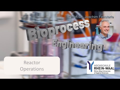 BE Bioprocess Engineering - reactor operation in a nutshell (live hybrid lecture)