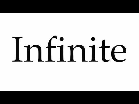 How to Pronounce Infinite