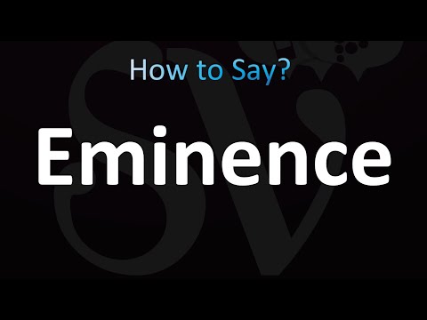 How to Pronounce Eminence (correctly!)