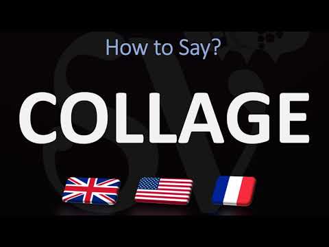 How to Pronounce Collage? (3 WAYS!) UK/British Vs US/American English + French Pronunciation