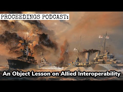 Proceedings Podcast: An Object Lesson on Allied Interoperability