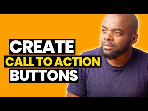 How to create a call to action button