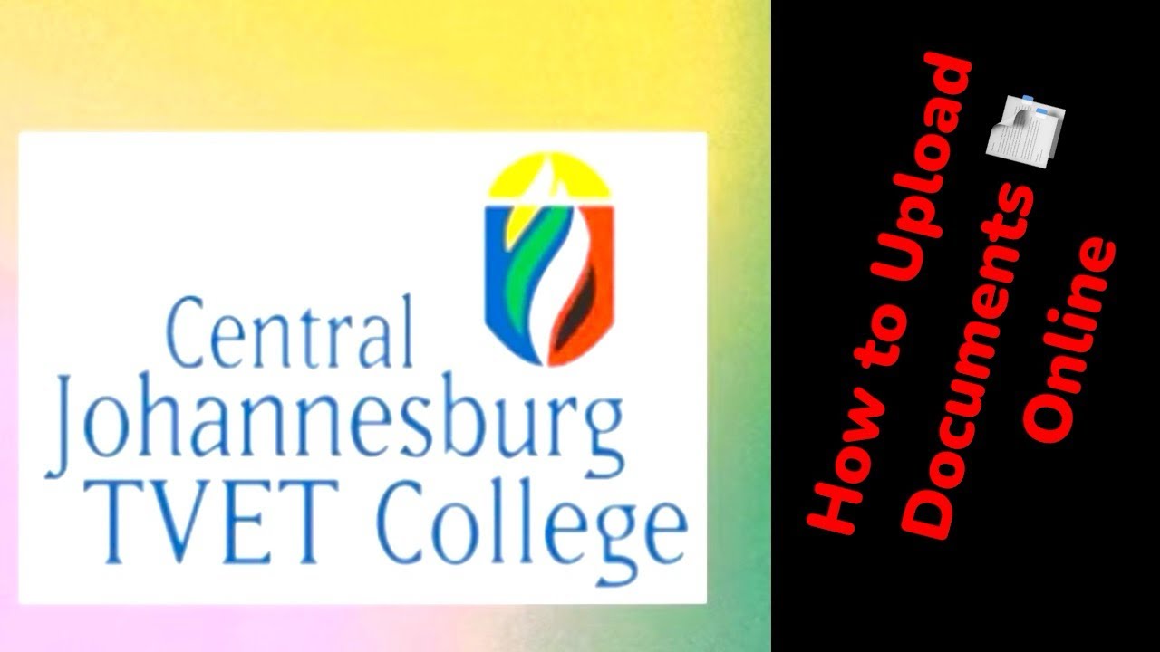 How to Upload Documents & Check Status at Central Johannesburg Tvet College🧑‍💻🧑‍💻🧑‍💻