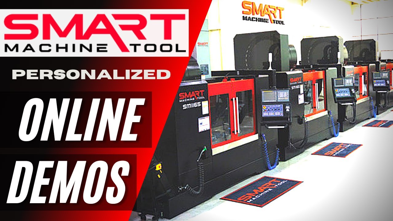 Online Demos With SMART Machine Tool