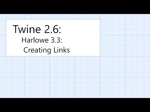 Twine 2.6: Harlowe 3.3: Introduction: Links and Passages