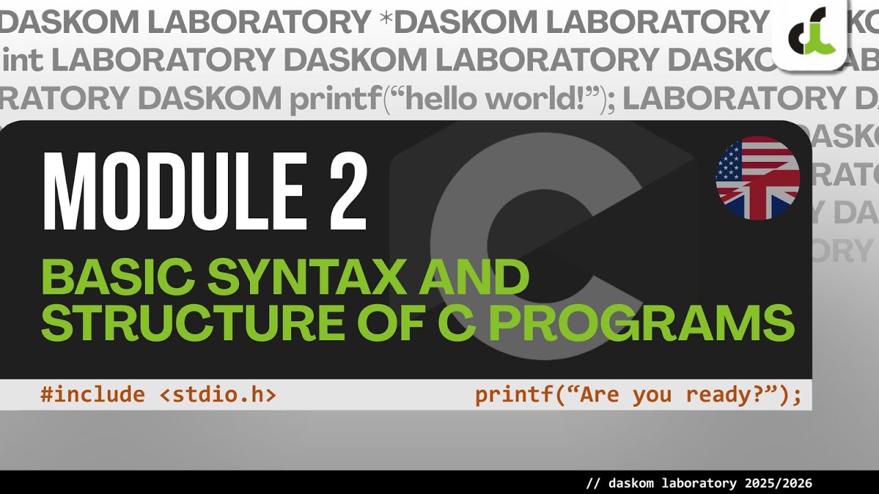 Module 2 Tutorial | Basic Syntax and Structure Of C Programs