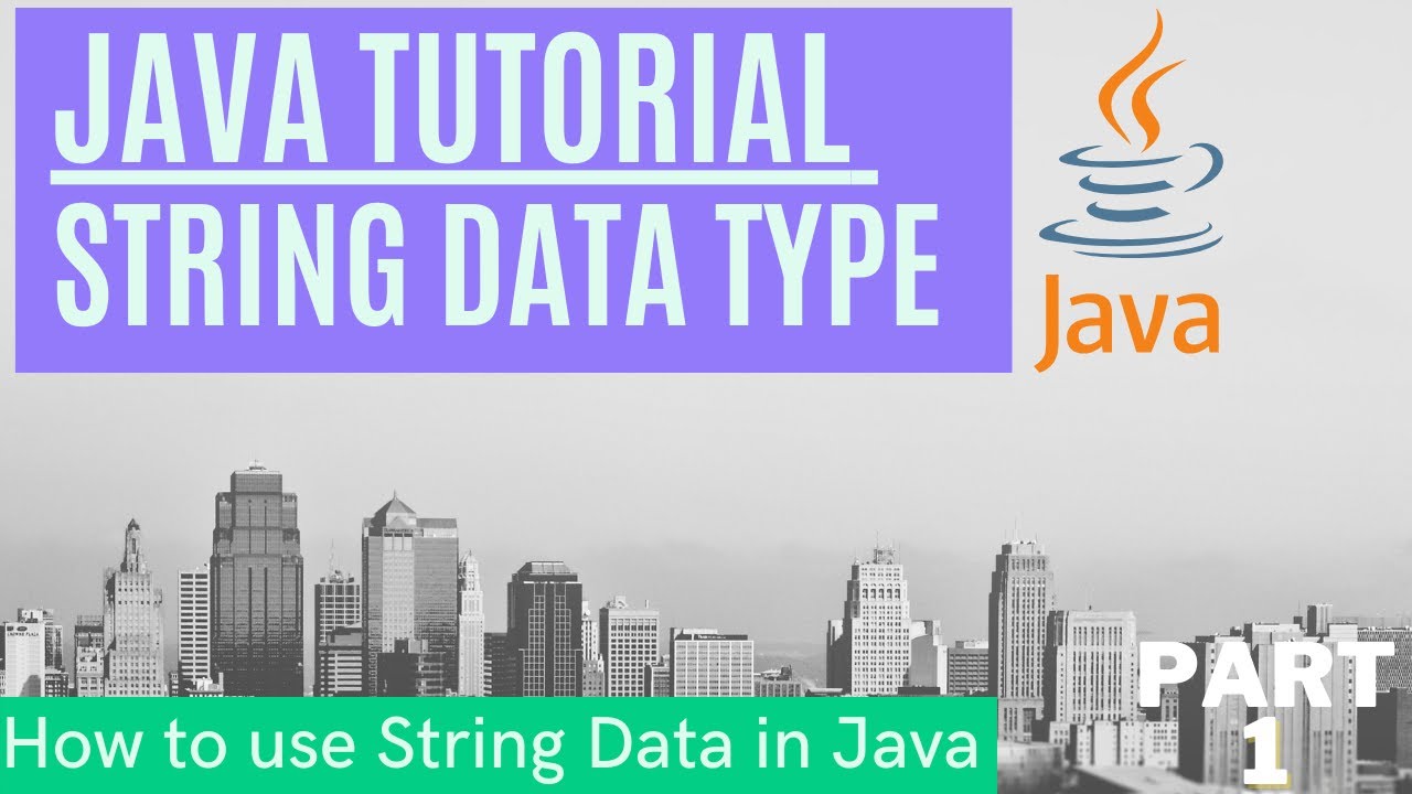How to use String Data Type in Java | Java Tutorial String Class | Using Java String Methods Part-1