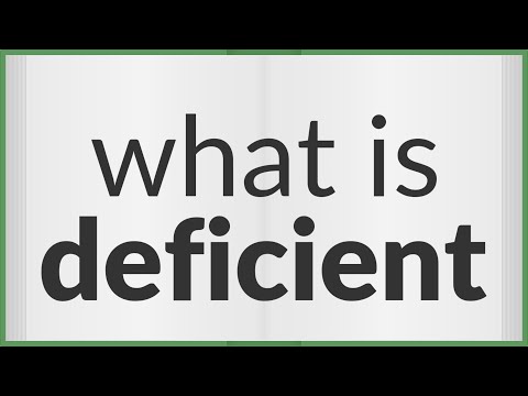 Deficient | meaning of Deficient