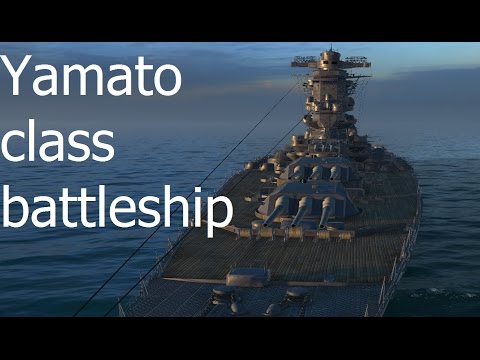 Warship History - Yamato Class Battleships