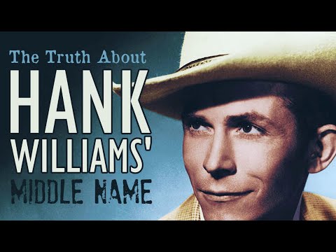 The Truth About Hank Williams' Middle Name