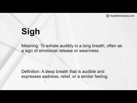 Sigh Meaning