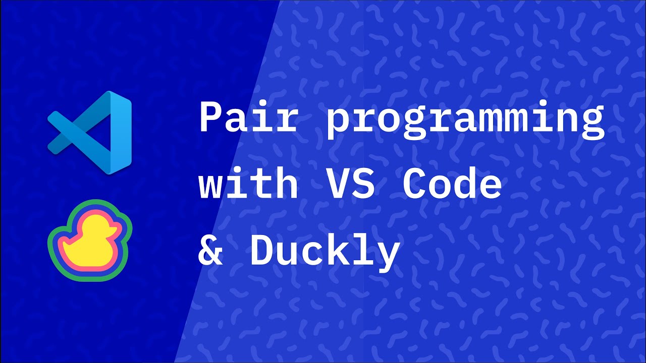 Pair programming with Duckly and VS Code