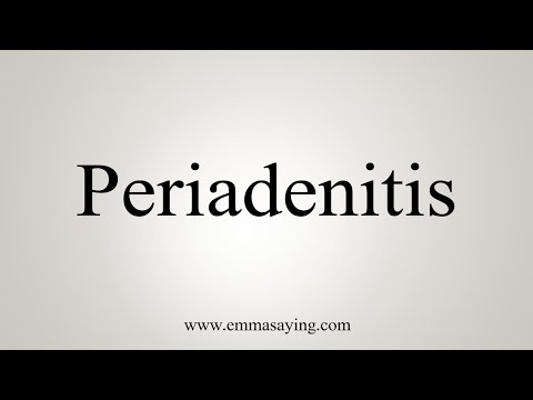 How To Say Periadenitis