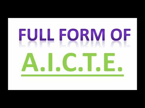 A.I.C.T.E. ,full form of AICTE