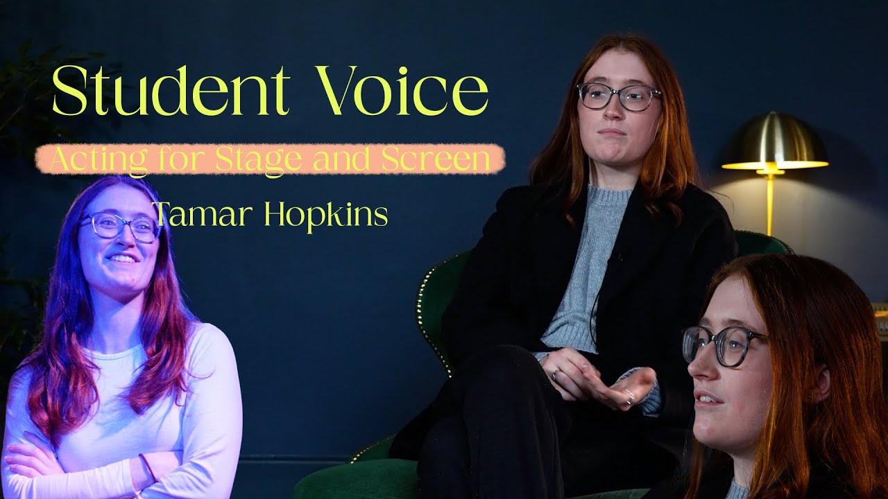 Student Voice - Acting for Stage and Screen