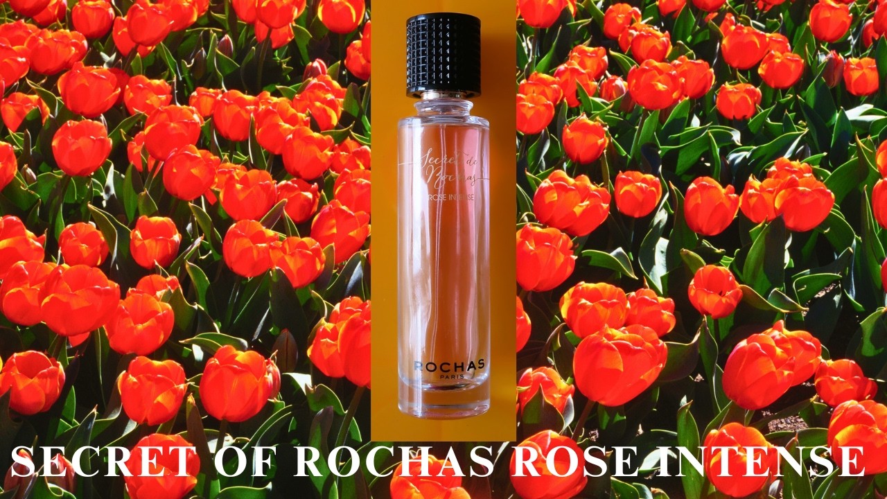 🎥 Rochas Secret Of Rochas Rose Intense EDP Review | One of the Best Rose Garden Perfumes Out There 🌹